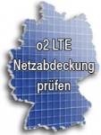 o2 LTE Netzabdeckung prüfen: Karte 4G Ausbau / Verfügbarkeit